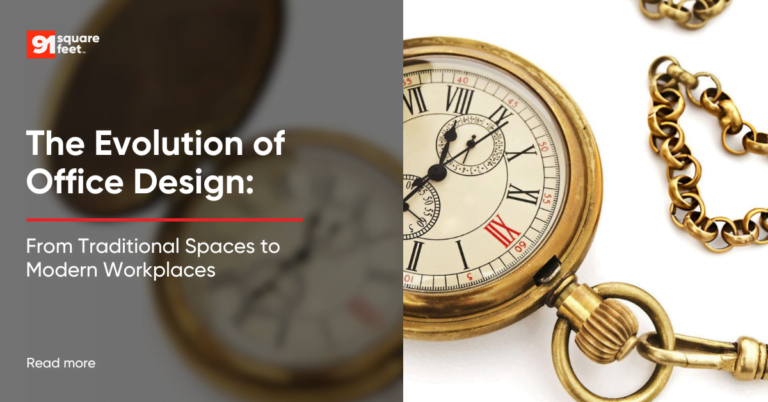 The evolution of Office Design : From Traditional to Modern Workspaces